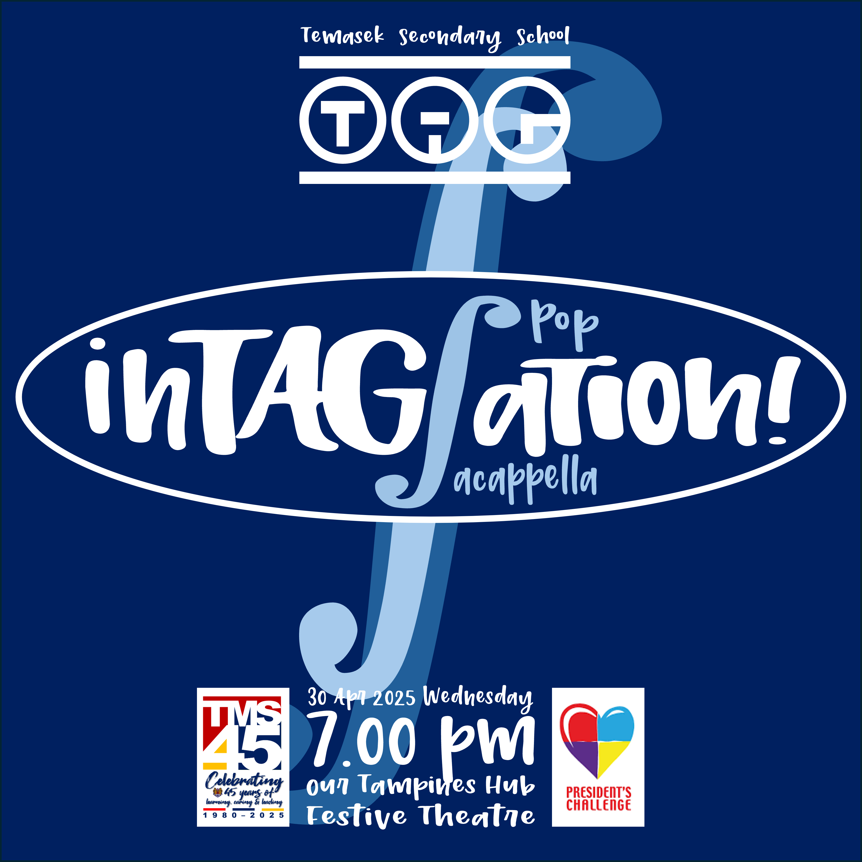 TAG: InTAGration! Thank You Concert for President’s Challenge